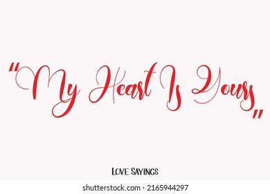 Quote About Love Cursive Typography Text Stock Vector (Royalty Free ...