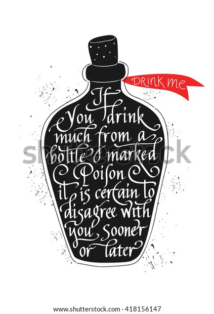 Quote Drink Me Hand Drawn Calligraphy Stock Vector (Royalty Free) 418156147