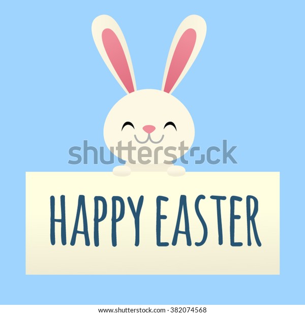 Rabbit Holding Sign That Says Happy Stock Vector (Royalty Free ...