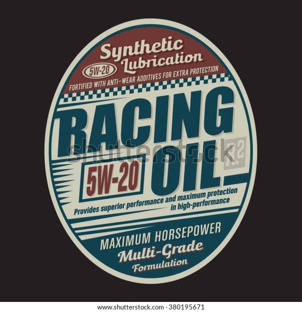 Racing Oil Typography Tshirt Graphics Vectors: เวกเตอร์สต็อก (ปลอดค่า ...