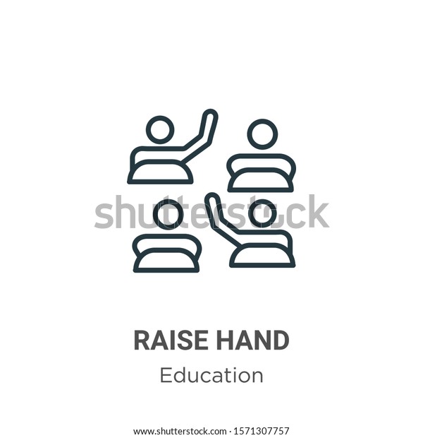 Raise Hand Outline Vector Icon Thin Stock Vector (Royalty Free ...