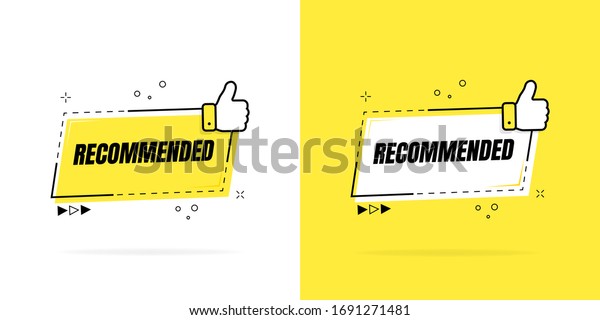 Recommended label with thumbs up. Geometric banner. Good choice ...