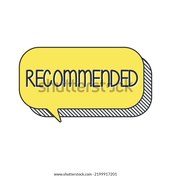 Recommended Sign Recommended Square Speech Bubble Stock Vector (Royalty ...