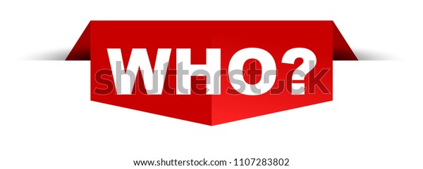 Red Banner Who Stock Vector (Royalty Free) 1107283802 | Shutterstock