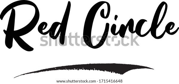 Red Circle Calligraphy Phrase Lettering Inscription Stock Vector ...