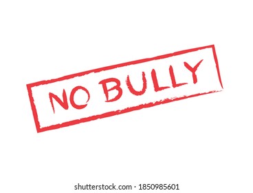 Red Clearly No Bully Word Red Stock Vector (Royalty Free) 1850985601 ...