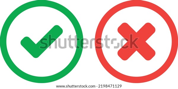 Red Cross Green Tick Mark Stock Vector (Royalty Free) 2198471129 ...