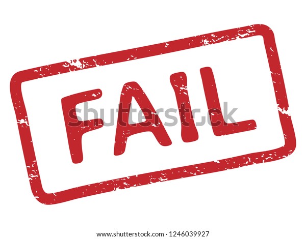 Red Fail Stamp Grunge Ink Texture Stock Vector (Royalty Free ...