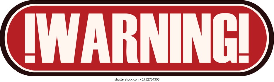 Red Oval Shaped Warning Sticker Sign Stock Vector (Royalty Free ...