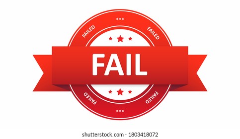 Red Round Sticker Failure Defeat Failure Stock Vector (Royalty Free ...
