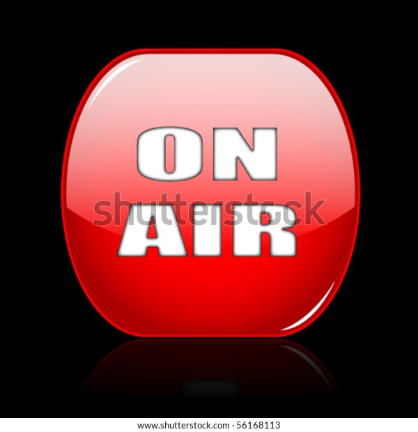 Red Shiny On Air Button Stock Vector (Royalty Free) 56168113 | Shutterstock