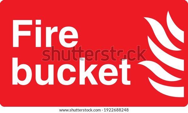 Red Sign Board Fire Bucket Stock Vector (Royalty Free) 1922688248
