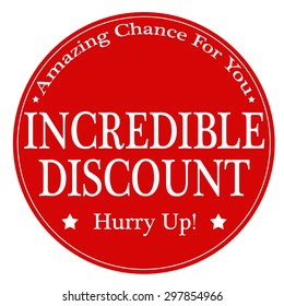 Red Stamp Text Incredible Discountvector Illustration Stock Vector ...