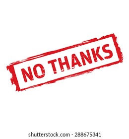 Red Vector Grunge Stamp No Thanks Stock Vector (Royalty Free) 288675341