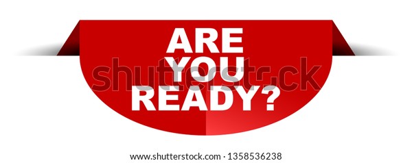 Red Vector Round Banner You Ready Stock Vector (Royalty Free ...
