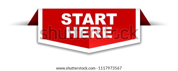 Red White Banner Start Here Stock Vector (Royalty Free) 1117973567 ...