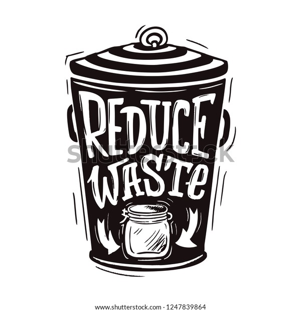 Reduce Waste Ecofriendly Poster Slogan Zero Stock Vector (Royalty Free ...