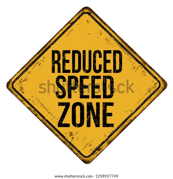 1,268 Reduce Speed Warning Images, Stock Photos & Vectors | Shutterstock