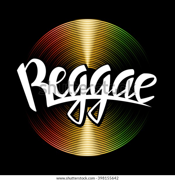 Reggae Lettering Vector Vinyl Disc Reggae Stock Vector (Royalty Free ...
