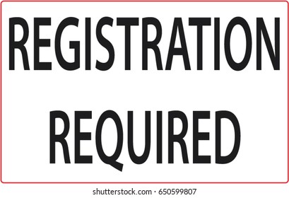 Registration Required Warning Sticker Sign Stock Vector (Royalty Free ...