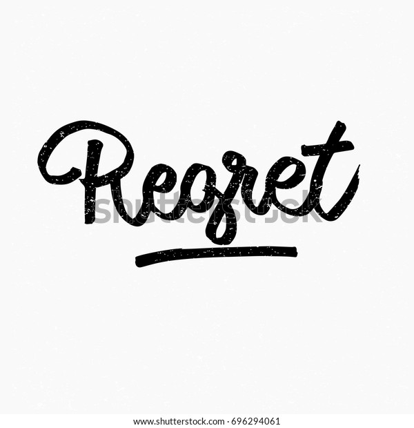 Regret Logo Ink Hand Lettering Modern Stock Vector (Royalty Free) 696294061