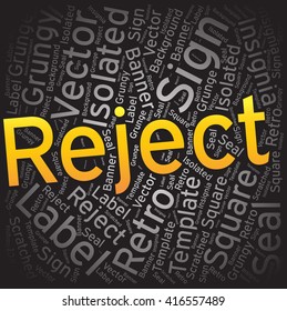 Reject Word Cloud Art Background Stock Vector (Royalty Free) 416557489 ...