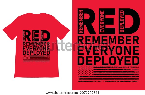 Remember Everyone Deployed Tshirt Vector Design Stock Vector (Royalty ...