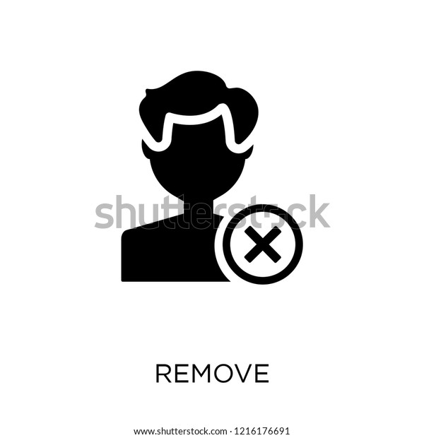 Remove Icon Remove Symbol Design User Stock Vector (Royalty Free ...