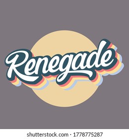 Renegade Vector Art Typography Art Typography Stock Vector (Royalty ...