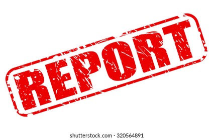Report Red Stamp Text On White Stock Vector (Royalty Free) 320564891 ...