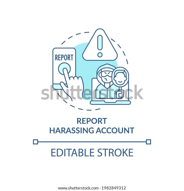 Reporting Harassing Account Concept Icon Cyberbullying Stock Vector ...