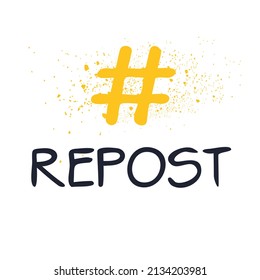 2,751 Repost sign Images, Stock Photos & Vectors | Shutterstock