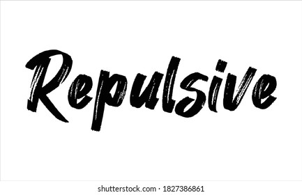 Repulsive Typography Hand Drawn Brush Black Stock Vector (Royalty Free ...