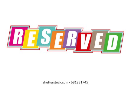Reserved Text Lettering Vector Illustration Stock Vector (Royalty Free ...