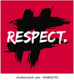 Respect Brush Lettering Vector Illustration Design Stock Vector ...