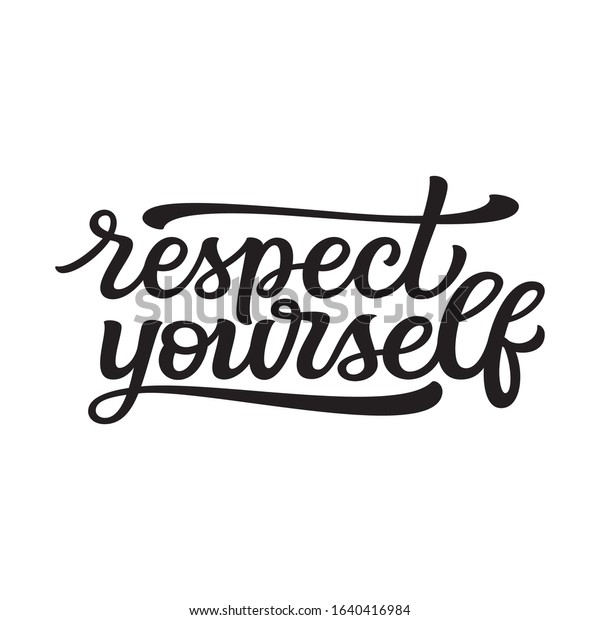 Respect Yourself Hand Drawn Motivational Quote: เวกเตอร์สต็อก (ปลอดค่า ...