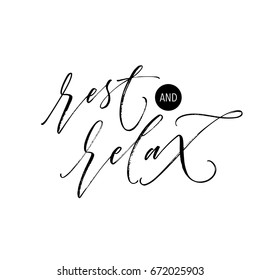 Rest Relax Phrase Ink Illustration Modern Stock Vector (Royalty Free ... Rest Relax Phrase Ink Illustration Modern Stock Vector (Royalty Free ...