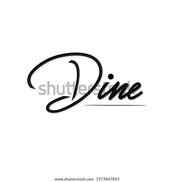 Restaurant Style Dine Calligraphy Text Stock Vector (Royalty Free ...