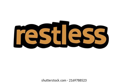 Restless Vector Graffiti Writing On White Stock Vector (Royalty Free ...