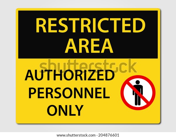 Restricted Area Vector Sign Illustration Stock Vector (Royalty Free ...