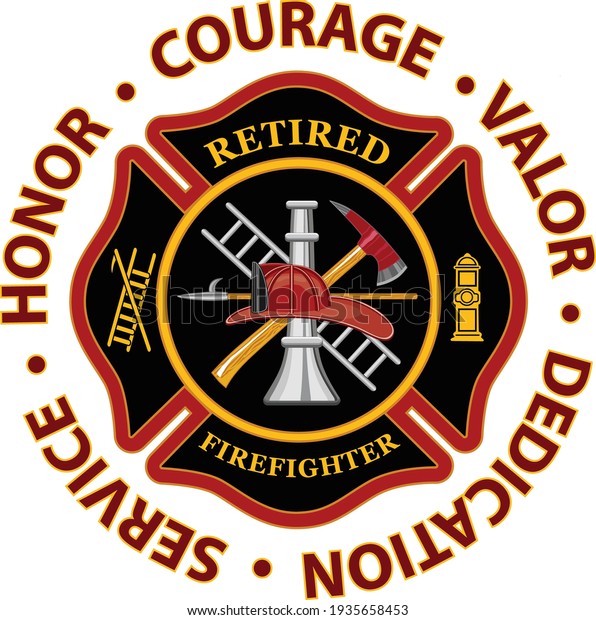 Retired Firefighter Honor Courage Valor Design Stock Vector (Royalty ...