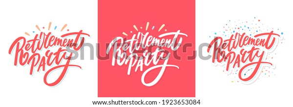 Retirement Party Vector Vector Handwritten Lettering Stock Vector ...
