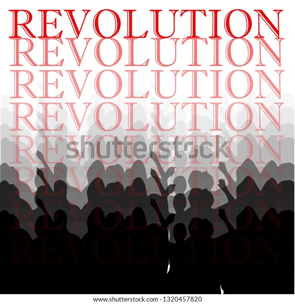 Revolution Crowd Poster Vektorr Stock Vector (Royalty Free) 1320457820 ...