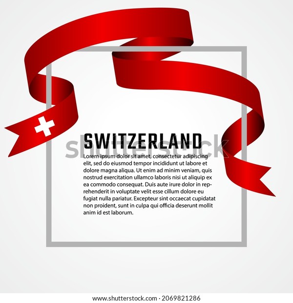 Ribbon Shape Switzerland Flag Background Template Stock Vector (Royalty ...