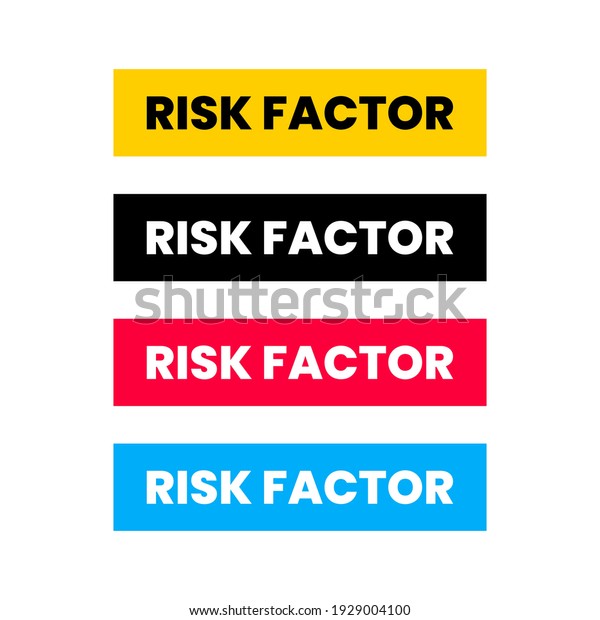 Risk Factor Icon Label Sticker Button Stock Vector (Royalty Free ...