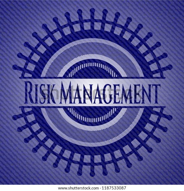 Risk Management Badge Jean Texture Stock Vector (Royalty Free ...