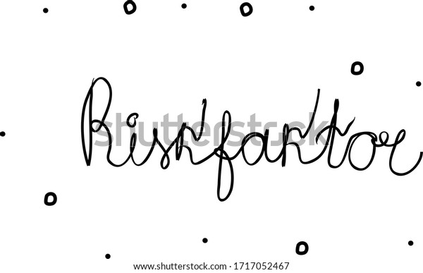 Riskfaktor Phrase Handwritten Calligraphy Brush Risk Stock Vector ...
