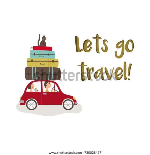 Road Trip Car Baggage Lets Go Stock Vector (Royalty Free) 730028497