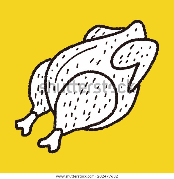 Roast Chicken Doodle Drawing Stock Vector (Royalty Free) 282477632 ...