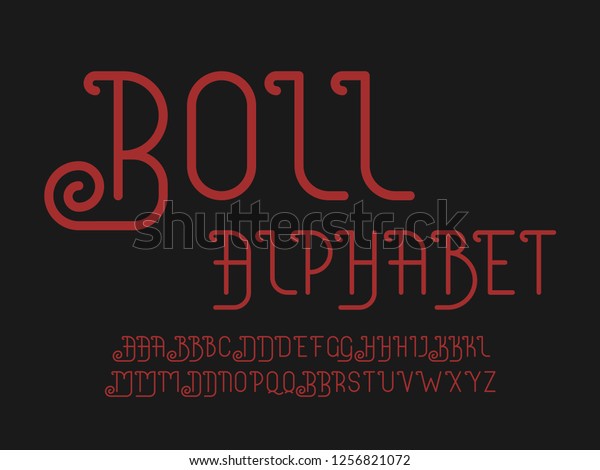 Roll Font Vector Alphabet Letters Typeface Stock Vector (Royalty Free ...